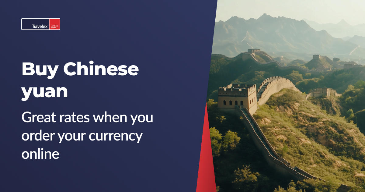 Buy Chinese Yuan Renminbi (CNY) | China Currency | Travelex UK